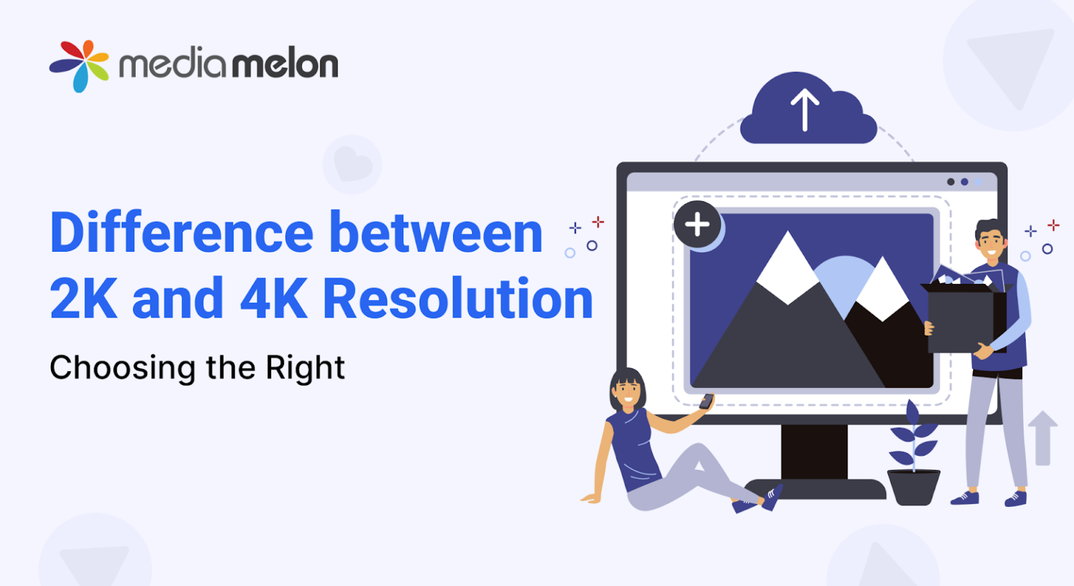 Difference between 2K and 4K: Choosing the Right Resolution for Your ...